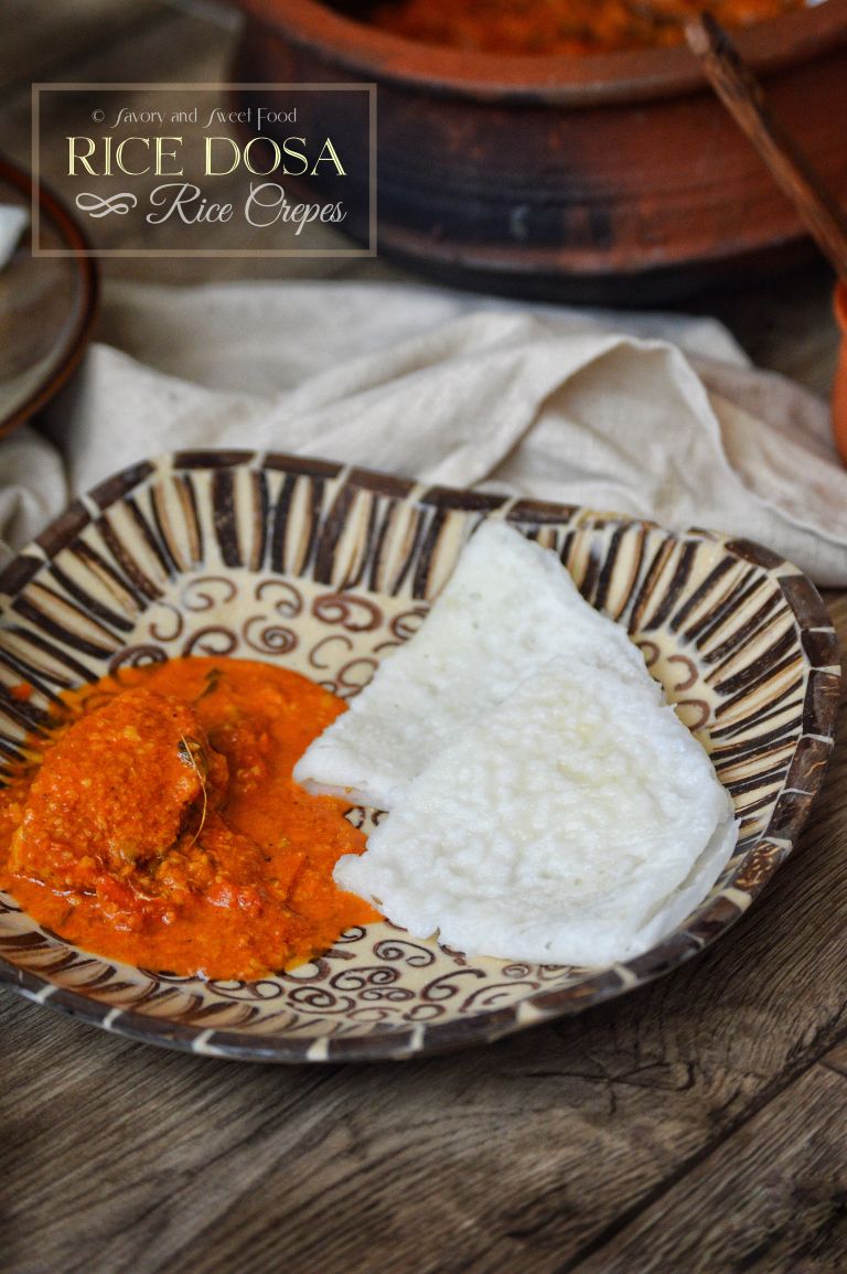 Rice Dosa/ Rice Crepes - Savory&SweetFood