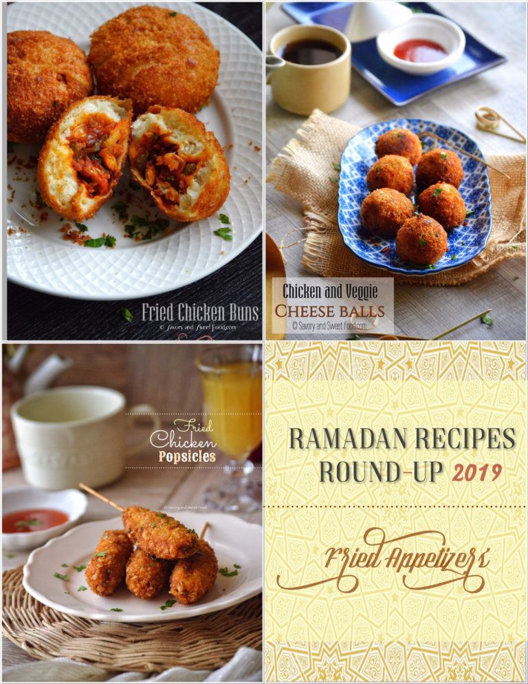 Ramadan Recipes Round-Up 2019- Fried Appetizers - Savory&SweetFood